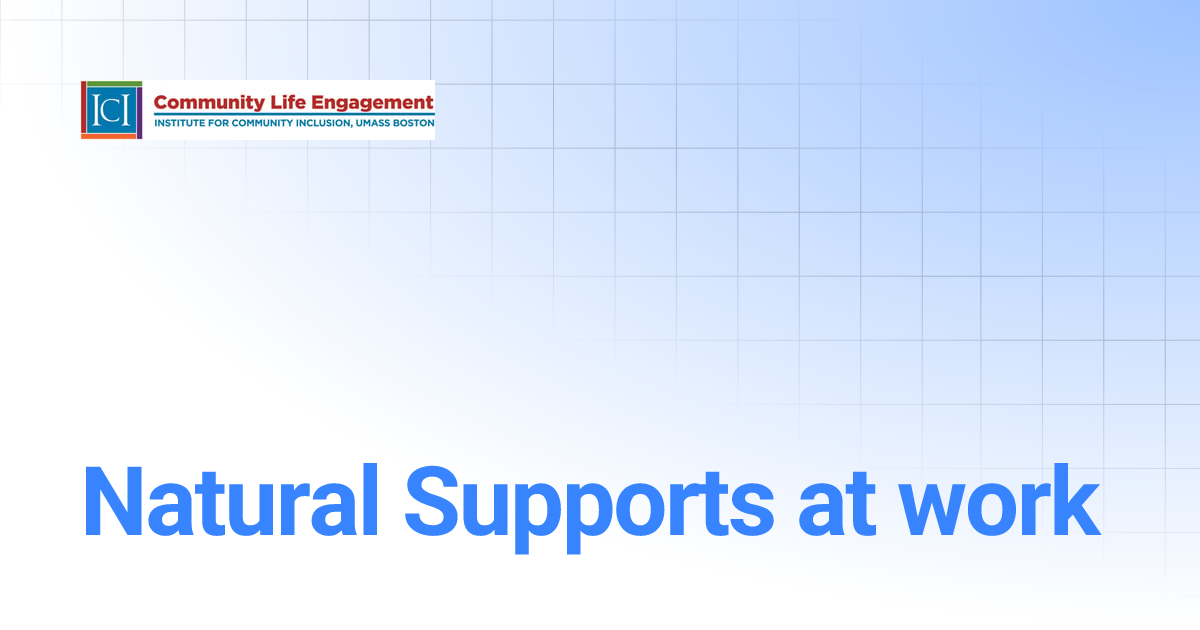 Natural Supports at work | CLE-Toolkit-old