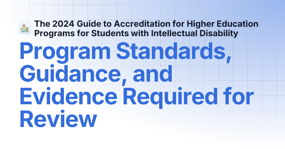 Program Standards, Guidance, and Evidence Required for Review | The ...