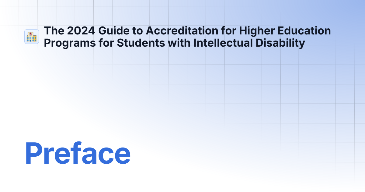 Preface | The 2024 Guide to Accreditation for Higher Education Programs ...